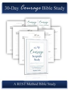Courage Scripture Study (a REST Method Bible Study) - Kaylene Yoder